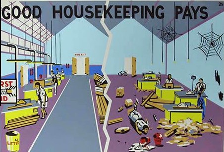 Workplace Housekeeping – Dealing with Chaos and Mess - Safety Aide